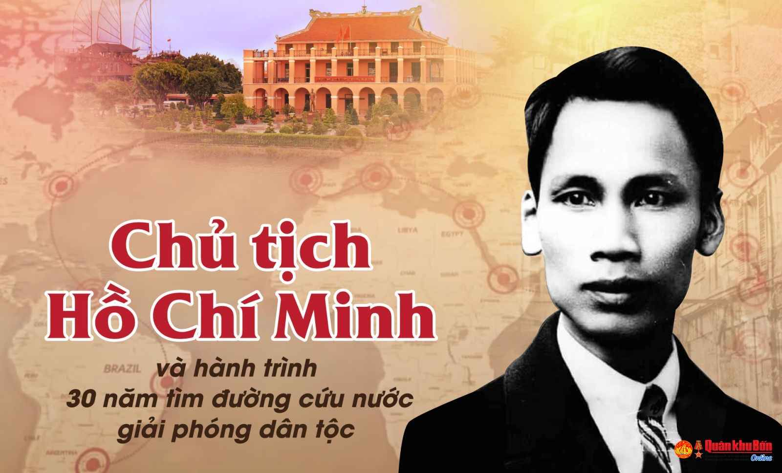 Nghĩ về hành trình 30 năm tìm đường cứu nước của Chủ tịch Hồ Chí Minh